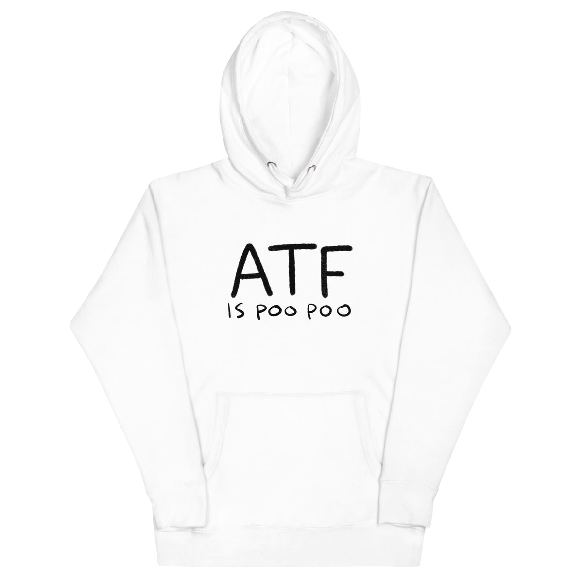 ATF IS POO POO Hoodie – Paigeosity
